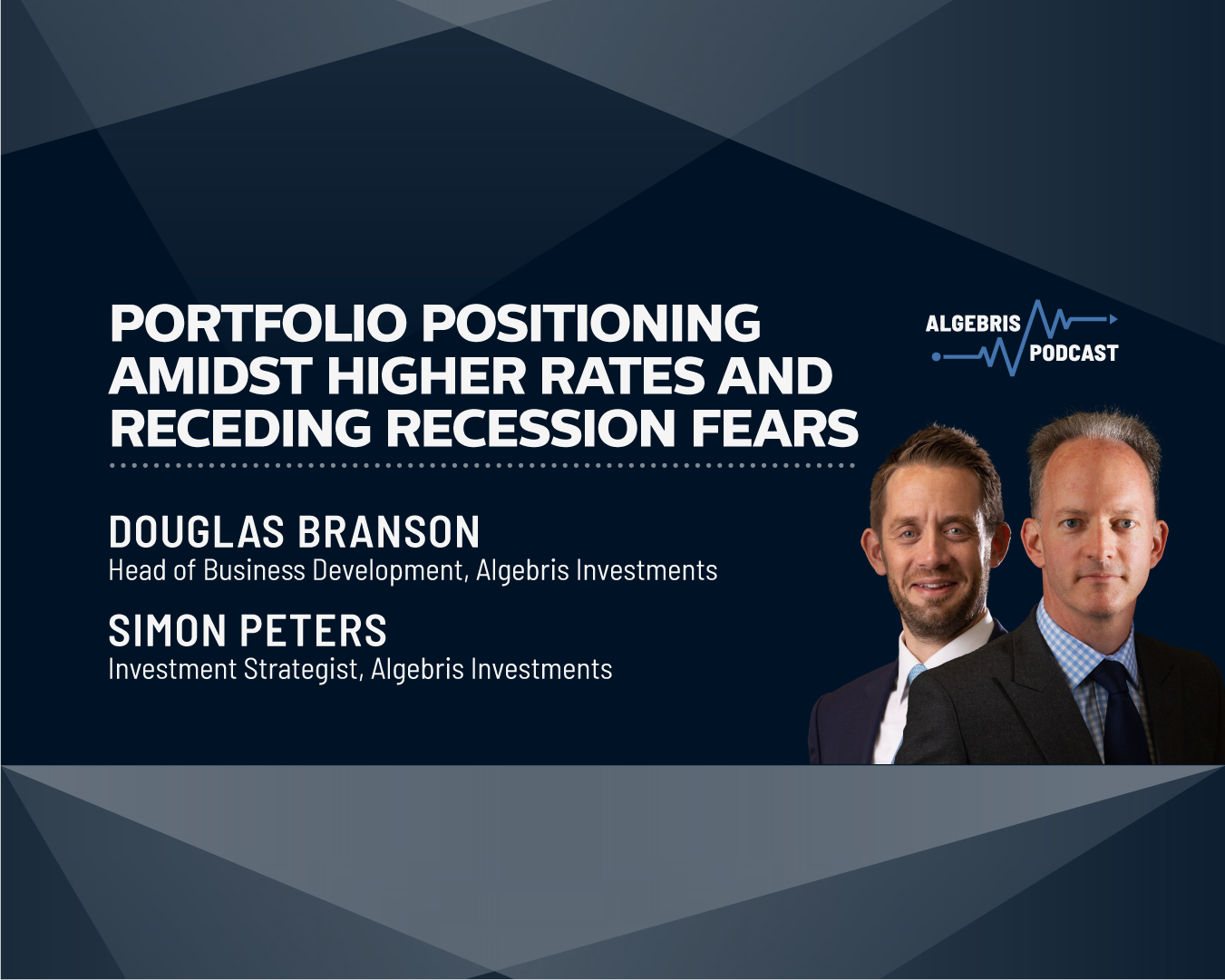 Portfolio positioning amidst higher rates and receding recession fears ...